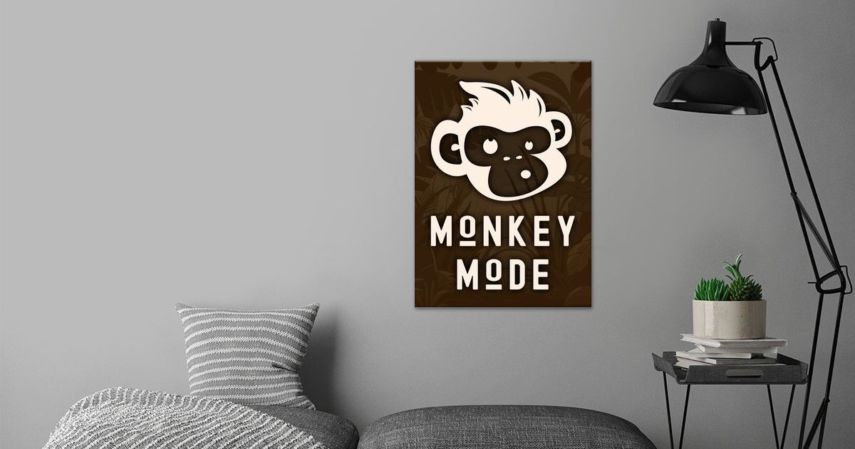 'Monkey Mode' Poster by 84PixelDesign | Displate